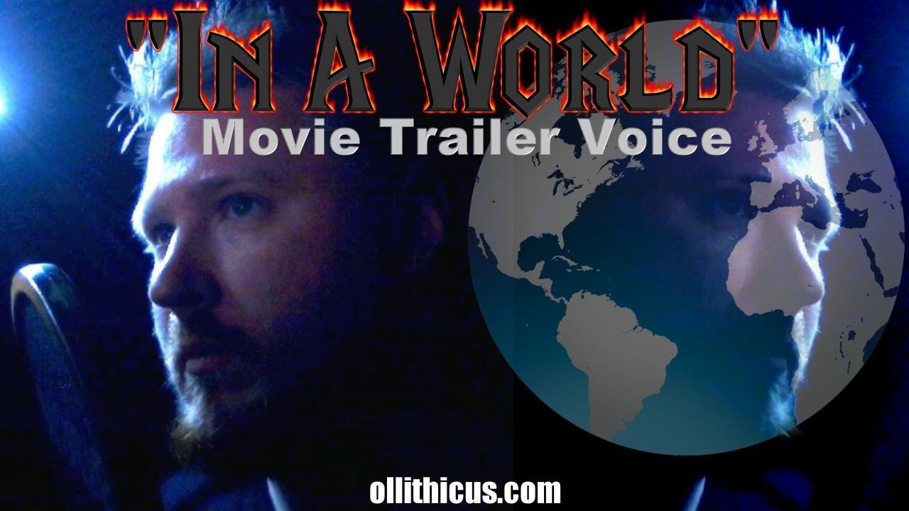 "In a World" Movie Trailer Voiceover - YouTube
