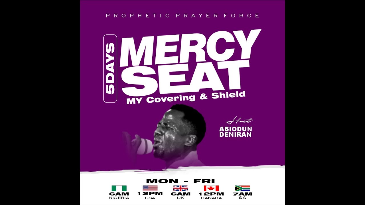 MERCY SEAT (MY COVERING AND SHIELD) || PROPHETIC PRAYER FORCE with ...