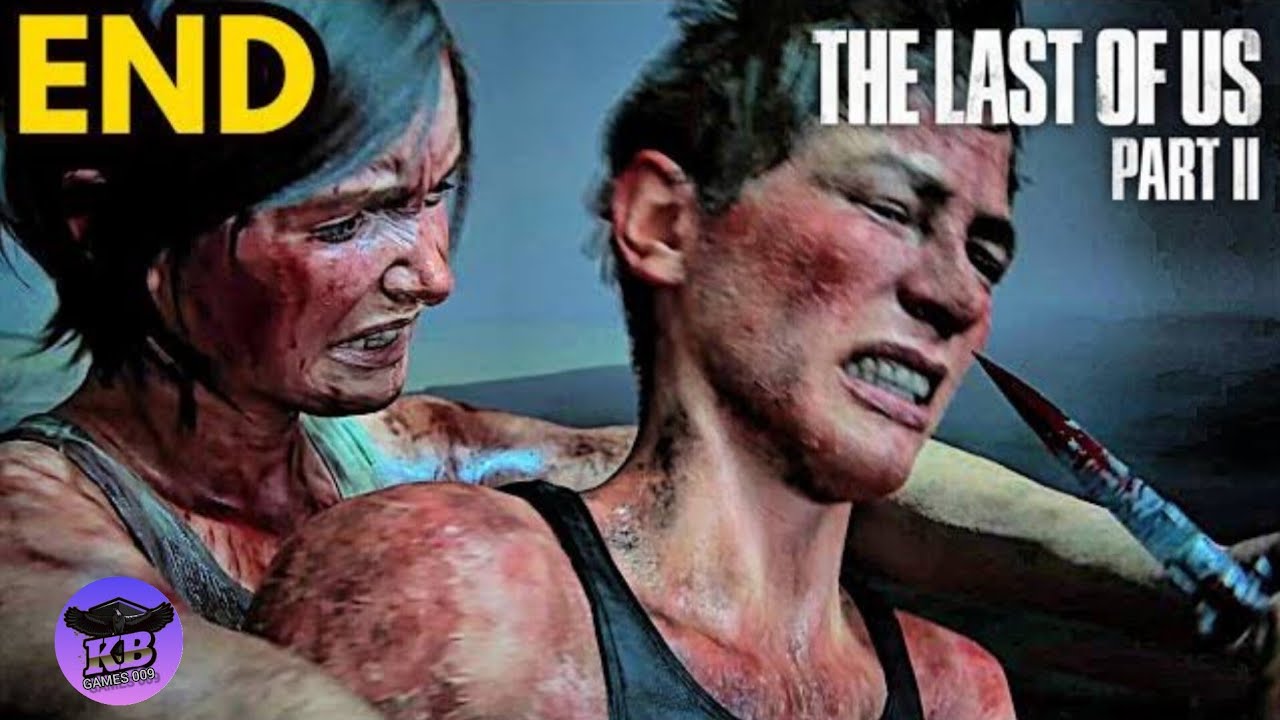 The Last of Us 2: ENDING - The Final Fight! - Abby //KB GAMES 009 - YouTube
