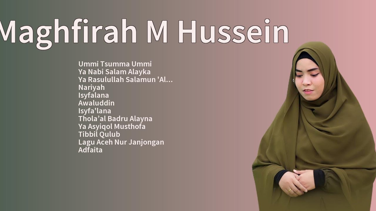 Maghfirah M Hussein - Full Album 2023 (Official Music Audio) - YouTube