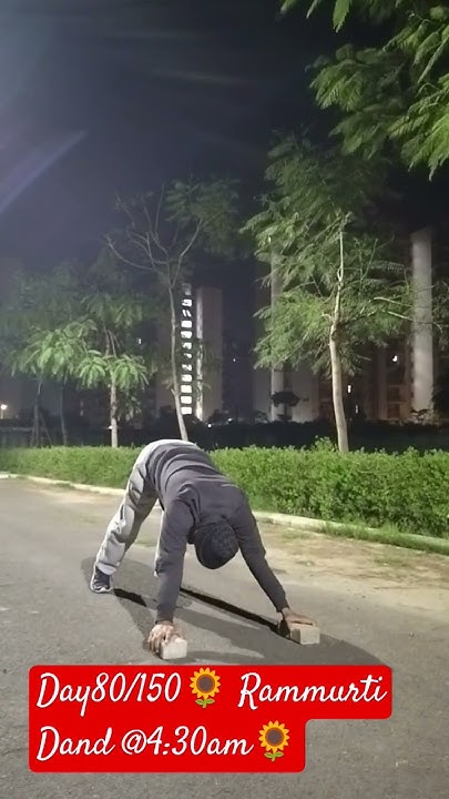 Day80/150🌻 Rammurti Dand @4:30am🌻 #motivation #fitness #75hardchallenge #premanandjimaharaj # ...