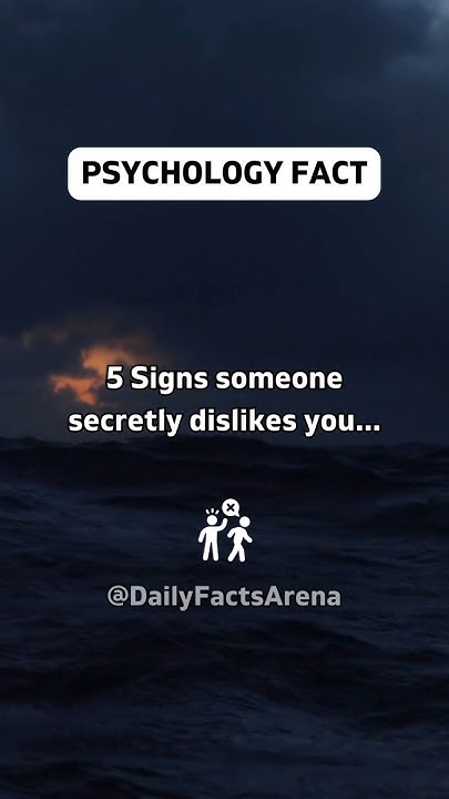 Psychology Fact : 5 Signs Someone Secretly Dislikes You... #shorts #facts - YouTube
