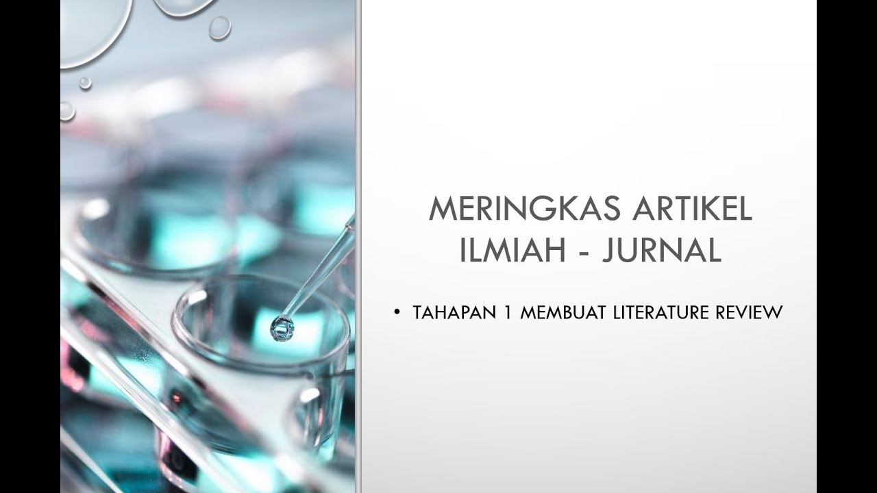 Meringkas Journal - Tahapan 1 membuat Literature review - YouTube