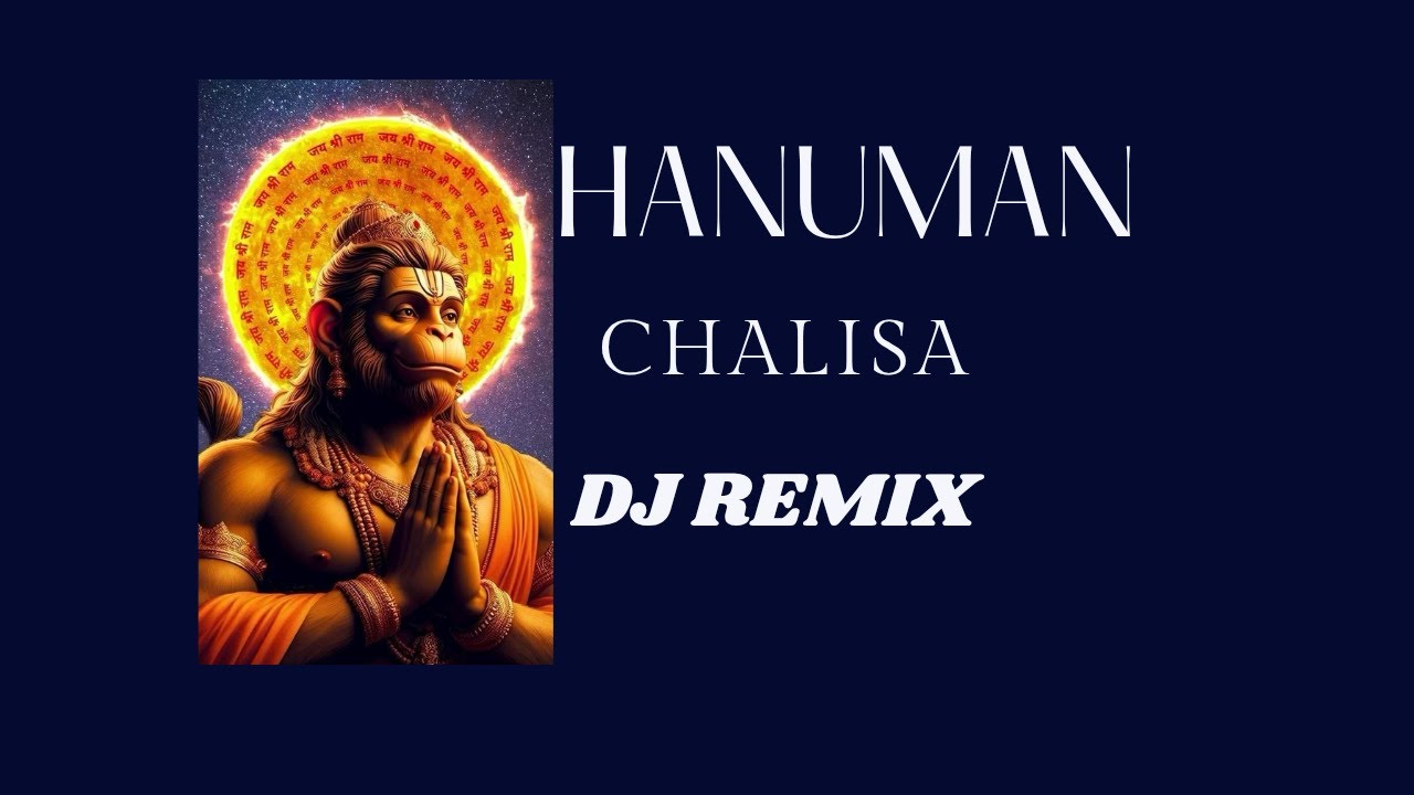 Hanuman Chalisa DJ REMIX - YouTube