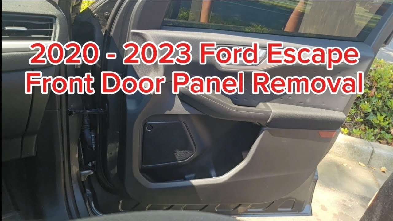 2020 2021 2022 2023 Ford Escape front door panel Removal - YouTube