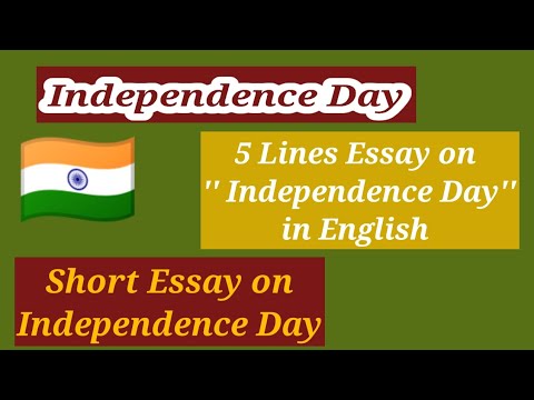 5 Lines Essay On Independence Day in English /Short Essay On ...