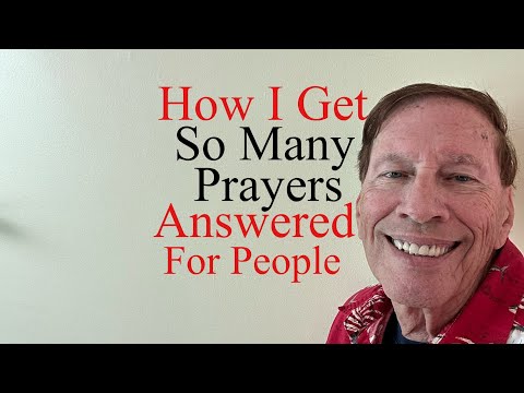How I Get So Many Prayers Answered For So Many People - YouTube