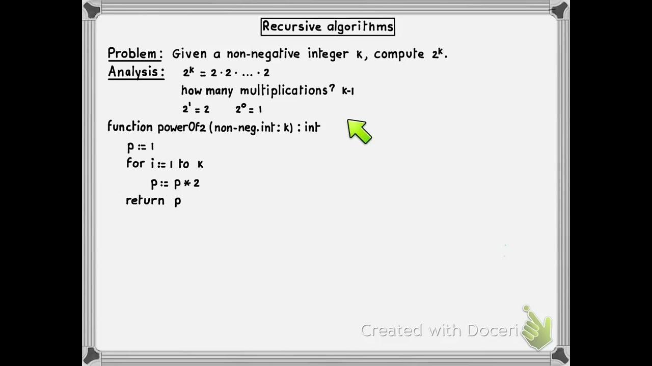 Discrete Structures [Lecture 27 / Segment 1] - Recursive algorithm: computing powers of 2 - YouTube