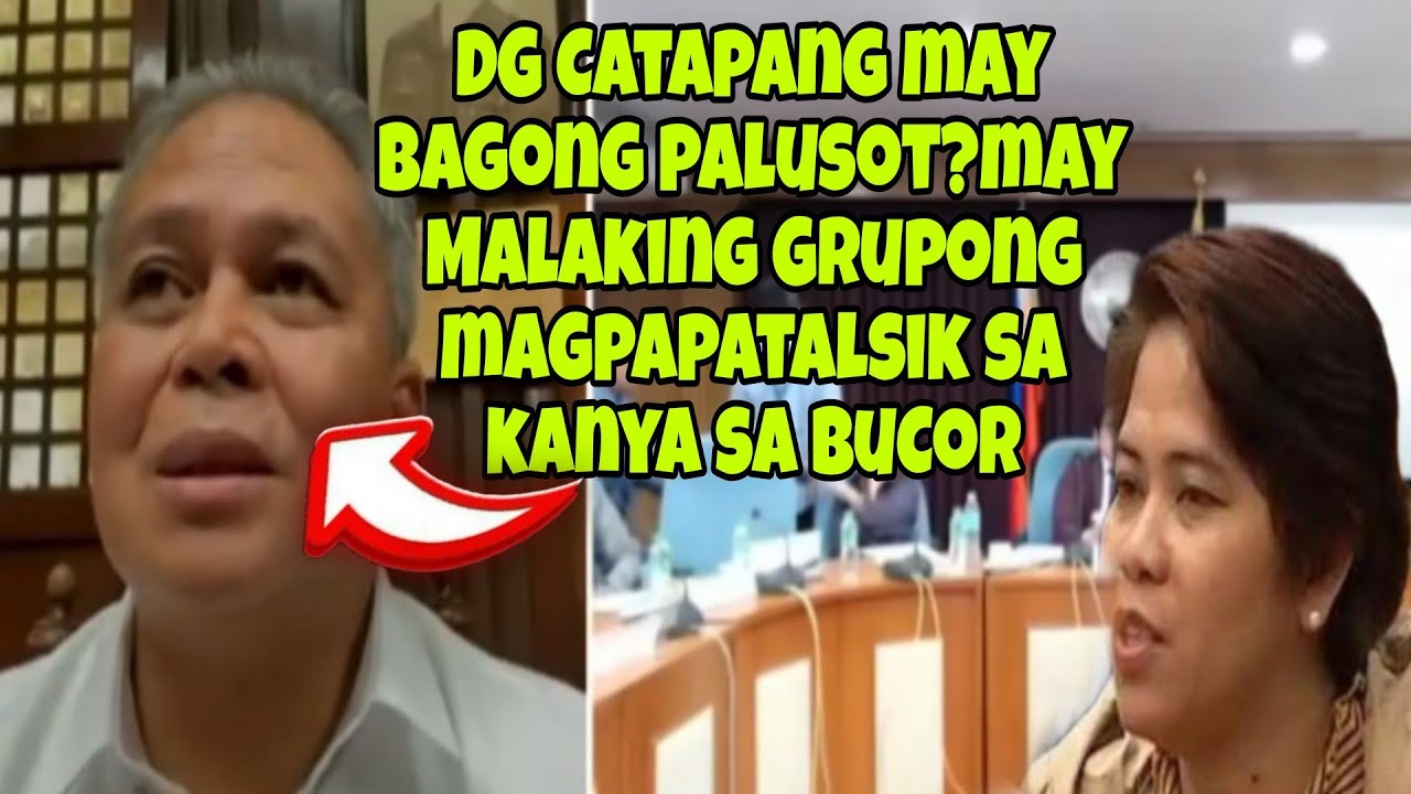 DG Catapang may bagong palusot? may grupong gustong paalisin sya sa ...