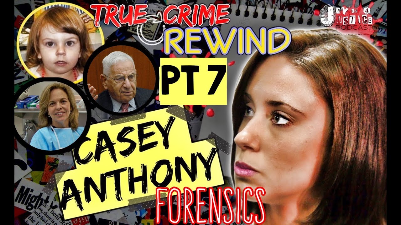 Case Rewind: PT 7 Forensics | Dr G | Dr Spitz | Casey Anthony Trial ...