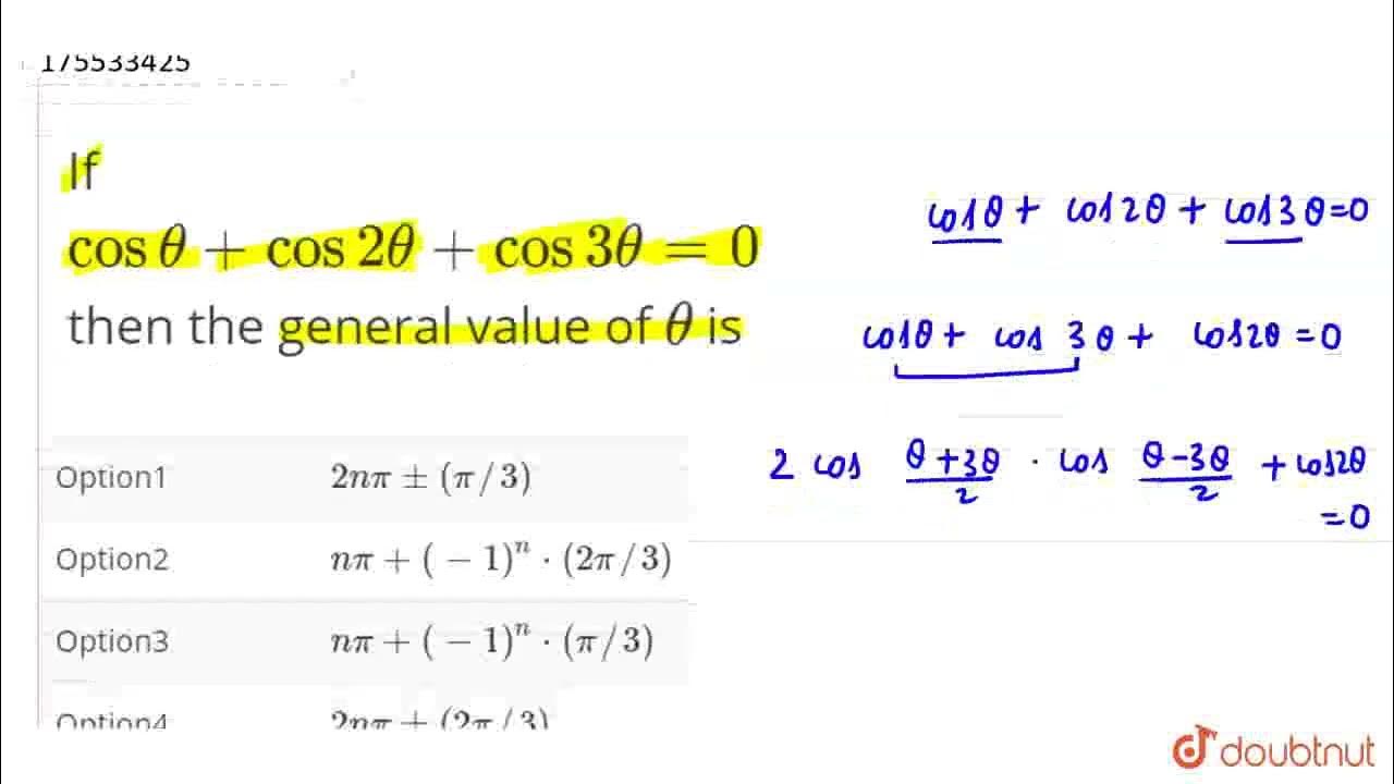 if-cos-theta-cos-2-theta-cos-3-theta-0-then-the-general-value-of