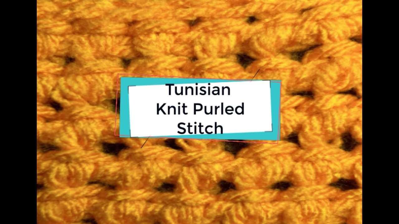 Knit Purled Tutorial - YouTube