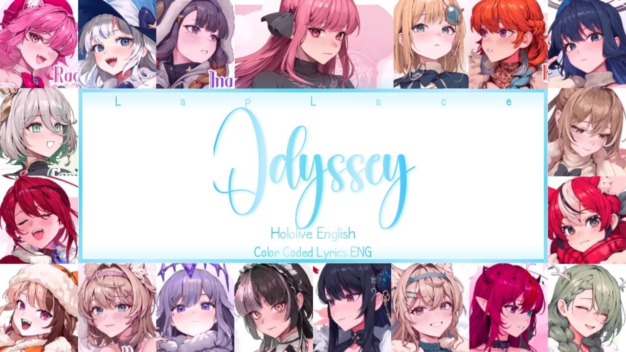 [ENG] Odyssey - Hololive English - [COLOR CODED LYRICS] - YouTube