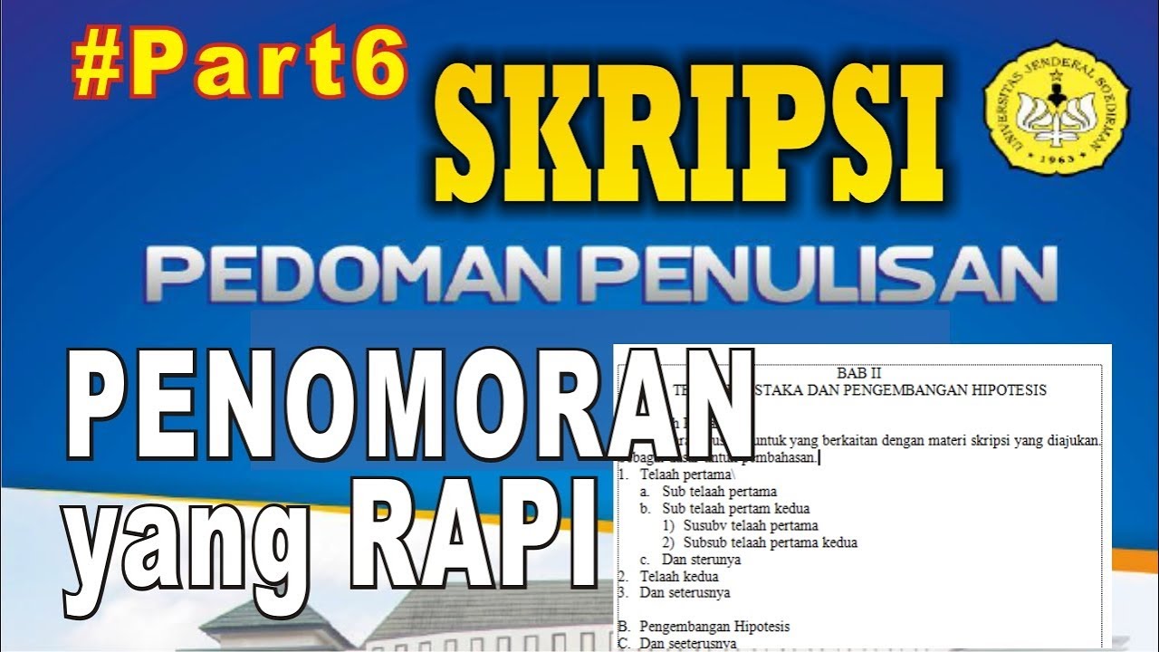 Pengetikan Skripsi Part6 #CaraMudah Membuat PENOMORAN bab, subbab, sub ...