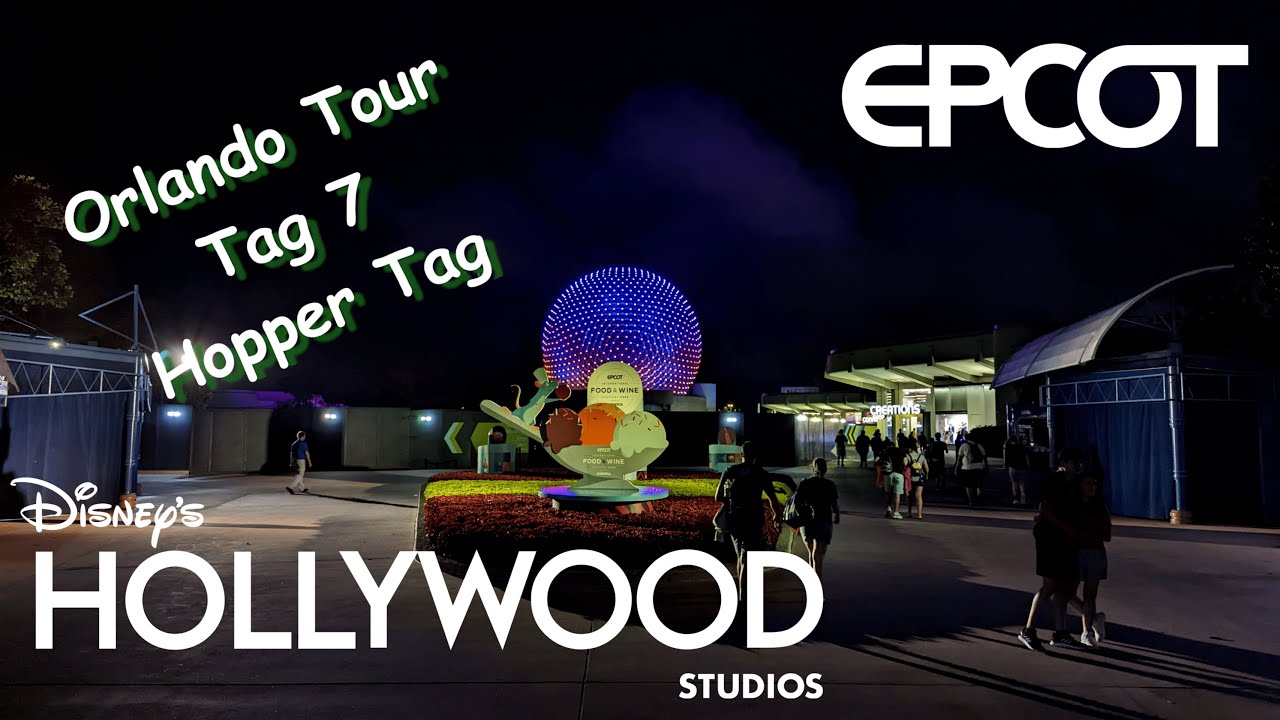Orlando Tour Tag 7: Hopper Day EPCOT & Hollywood Studios - YouTube