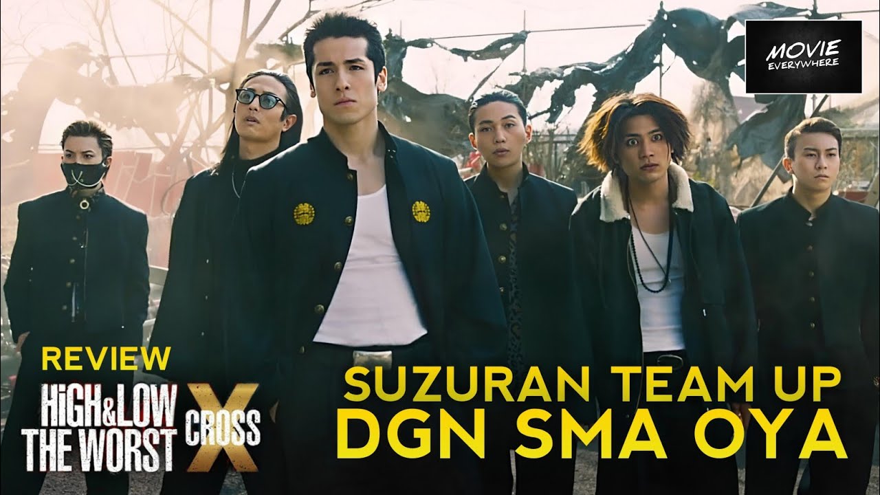 REVIEW HIGH AND LOW THE WORST X CROSS (2023) - EPIK BANGET KARENA ADA ...