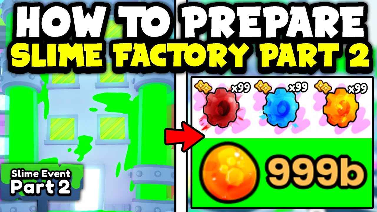 How to Prepare for Slime Factory Event Part 2! Pet Sim 99 - YouTube