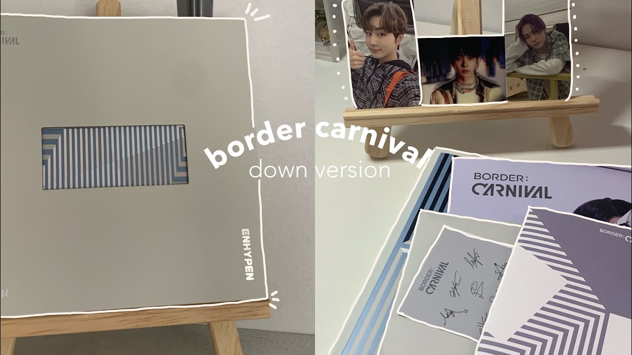 ENHYPEN album unboxing: border carnival down version - YouTube