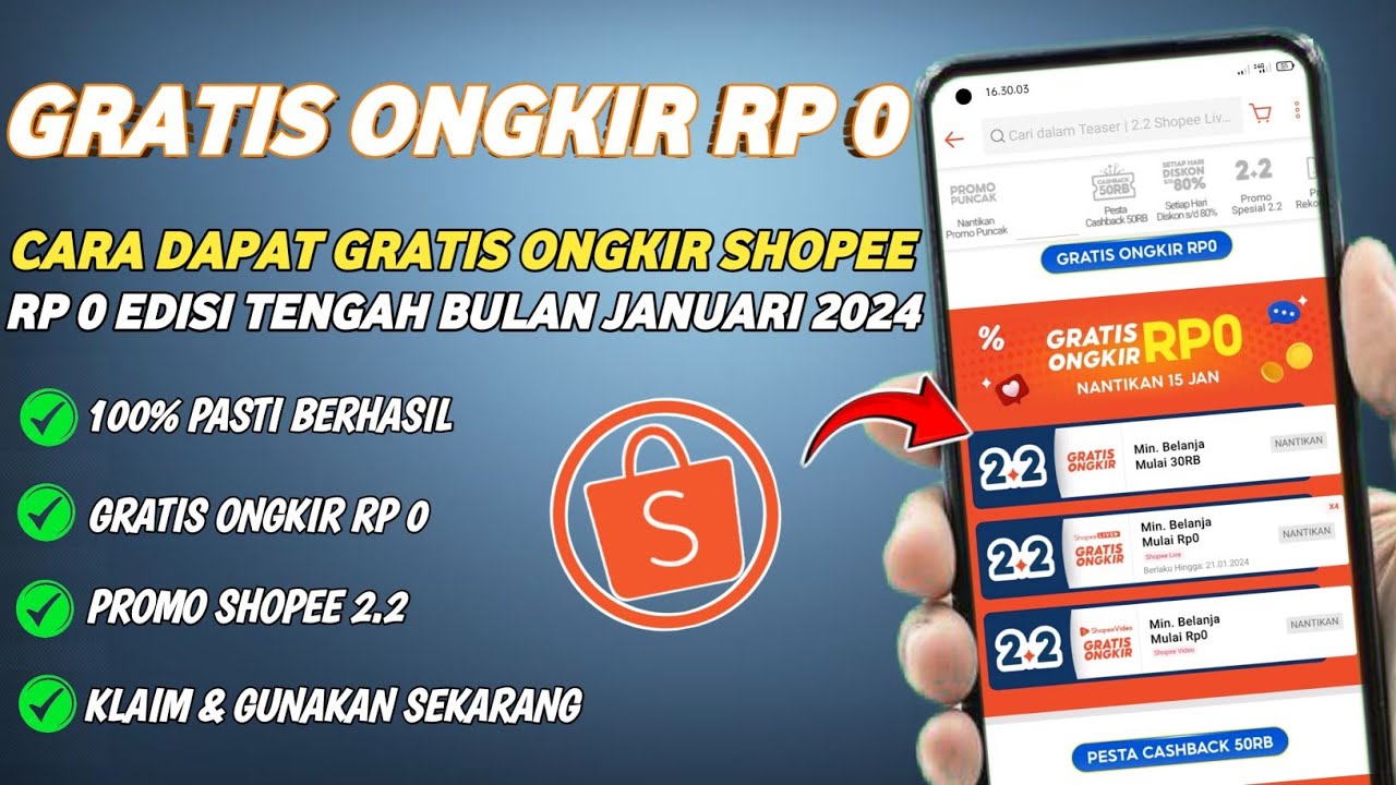 GRATIS ONGKIR SHOPEE RP 0 EDISI TENGAH BULAN JANUARI 2024 PROMO 2.2 ...