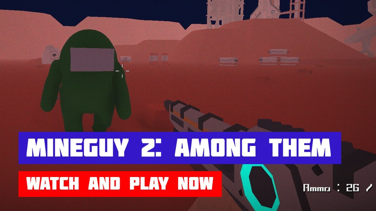 MineGuy 2: Among Them · Game · Walkthrough - YouTube