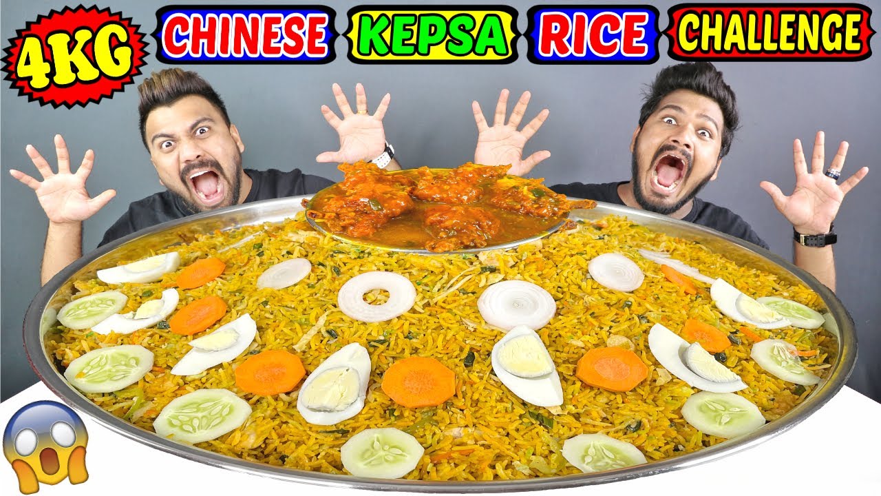 4KG CHINESE KEPSA RICE EATING CHALLENGE | MASSIVE CHINESE KEPSA RICE ...