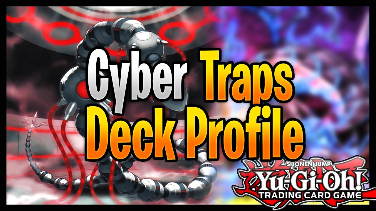 Cyber Dragon Traps Deck Profile (ft. New Support) | BEST Version ...