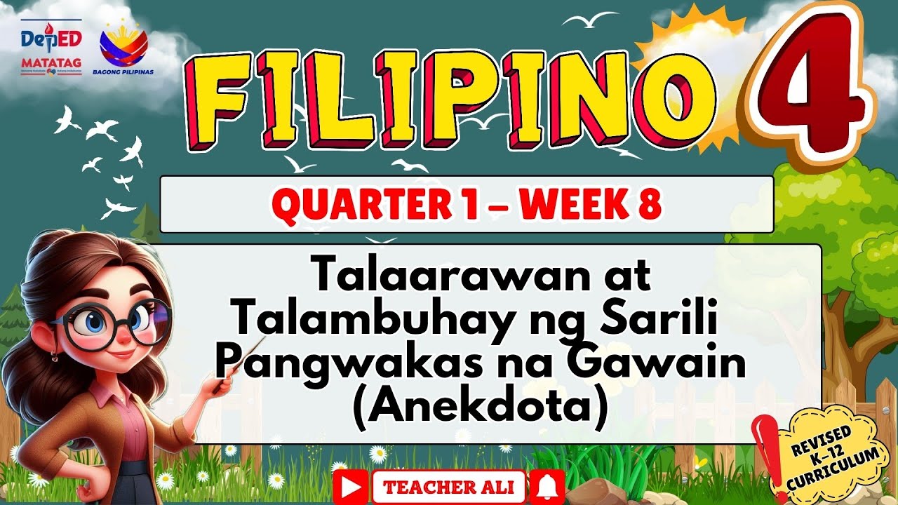 GRADE 4 FILIPINO QUARTER 1 WEEK 8 REVISED K-12 TALAARAWAN AT TALAMBUHAY ...