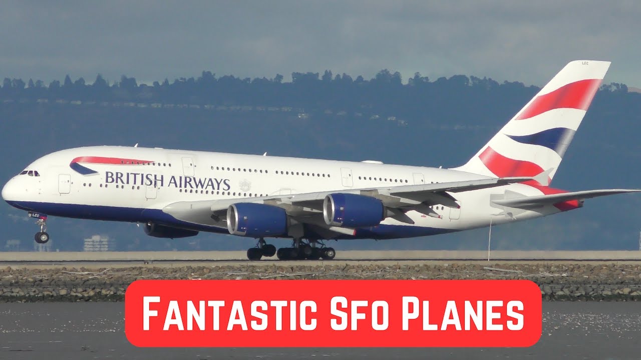 FANTASTIC SFO Planes - San Francisco Plane Spotting - Takeoffs Landings ...