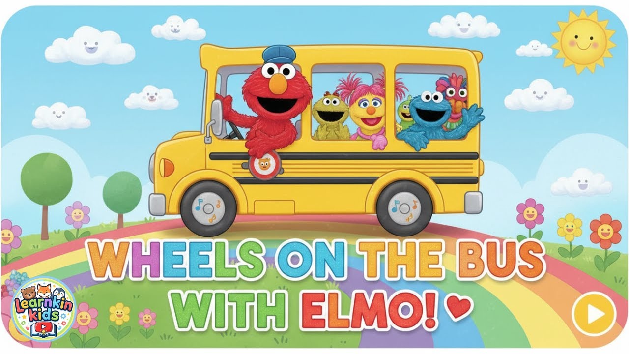 🎵 Wheels on the Bus with Elmo | Fun Kids Song | Sing Along & Learn with ...