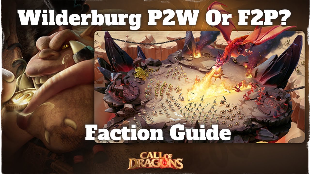 Faction Wilderburg Guide Call Of Dragons (F2P OR P2W) - YouTube