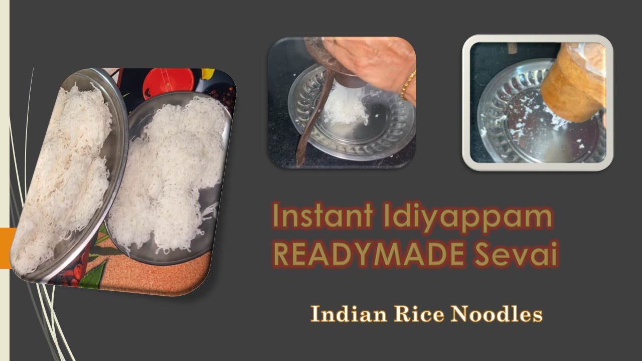 Instant Idiyappam - READYMADE Sevai using Dry Grinding Process - YouTube