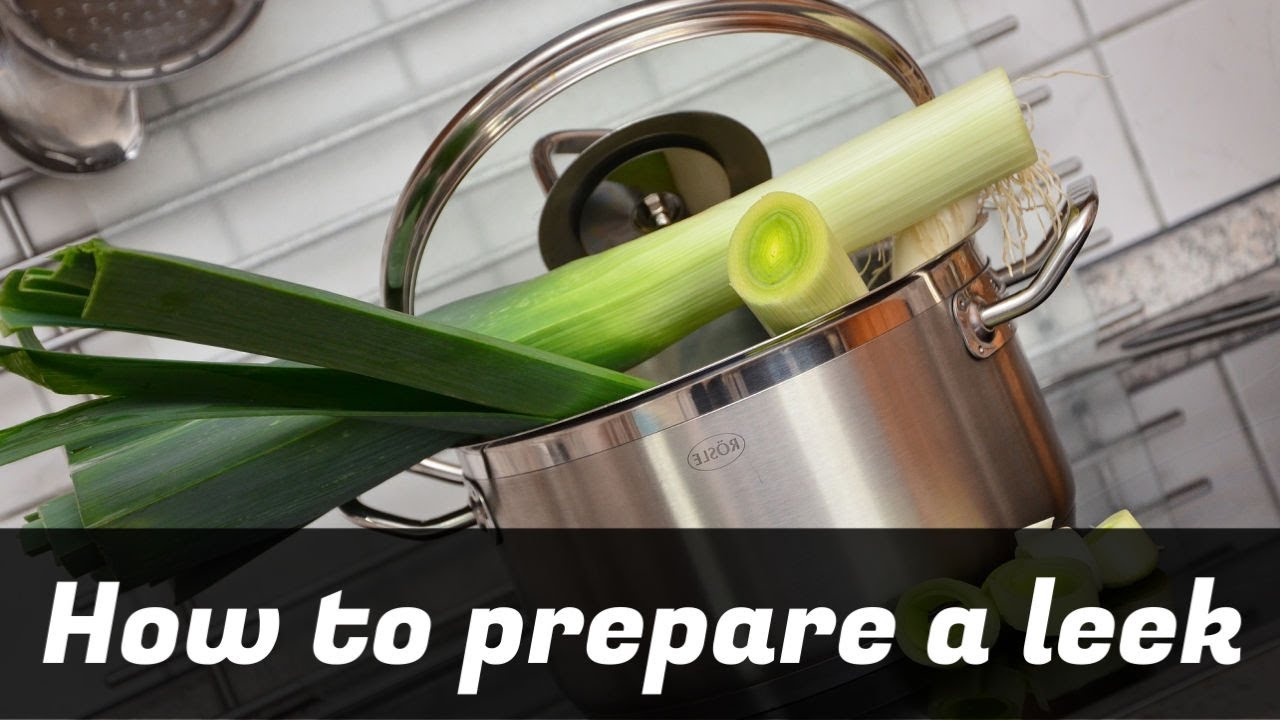 How to prepare leek - Beginner Vegetable Preparation - YouTube