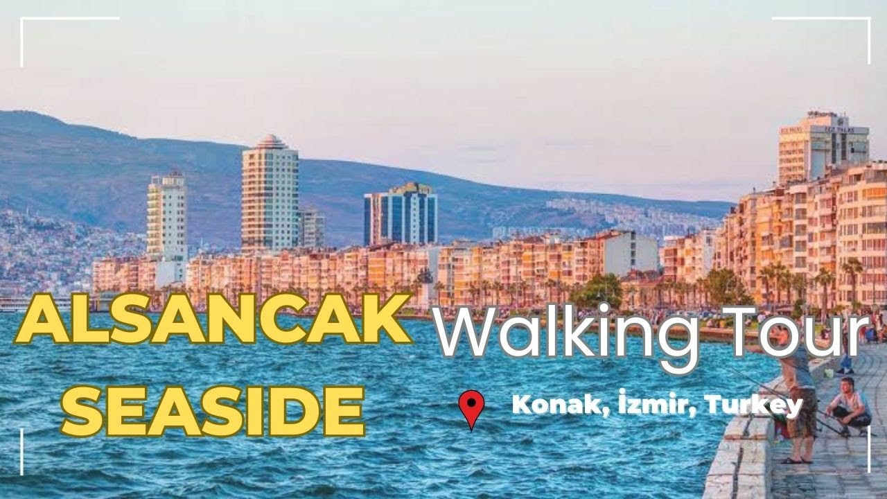 Alsancak Sahil Turu I4K60fpsI Walking Tour I Konak, İzmir, Turkey # ...
