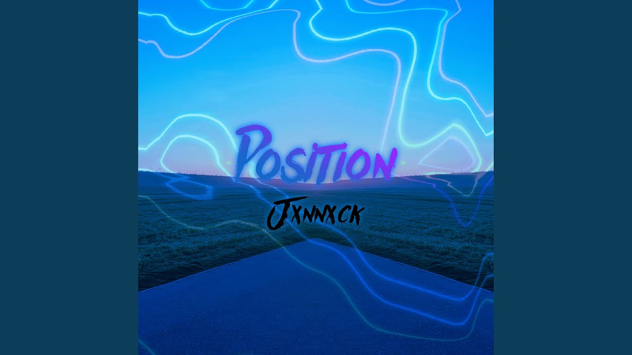 Position - YouTube