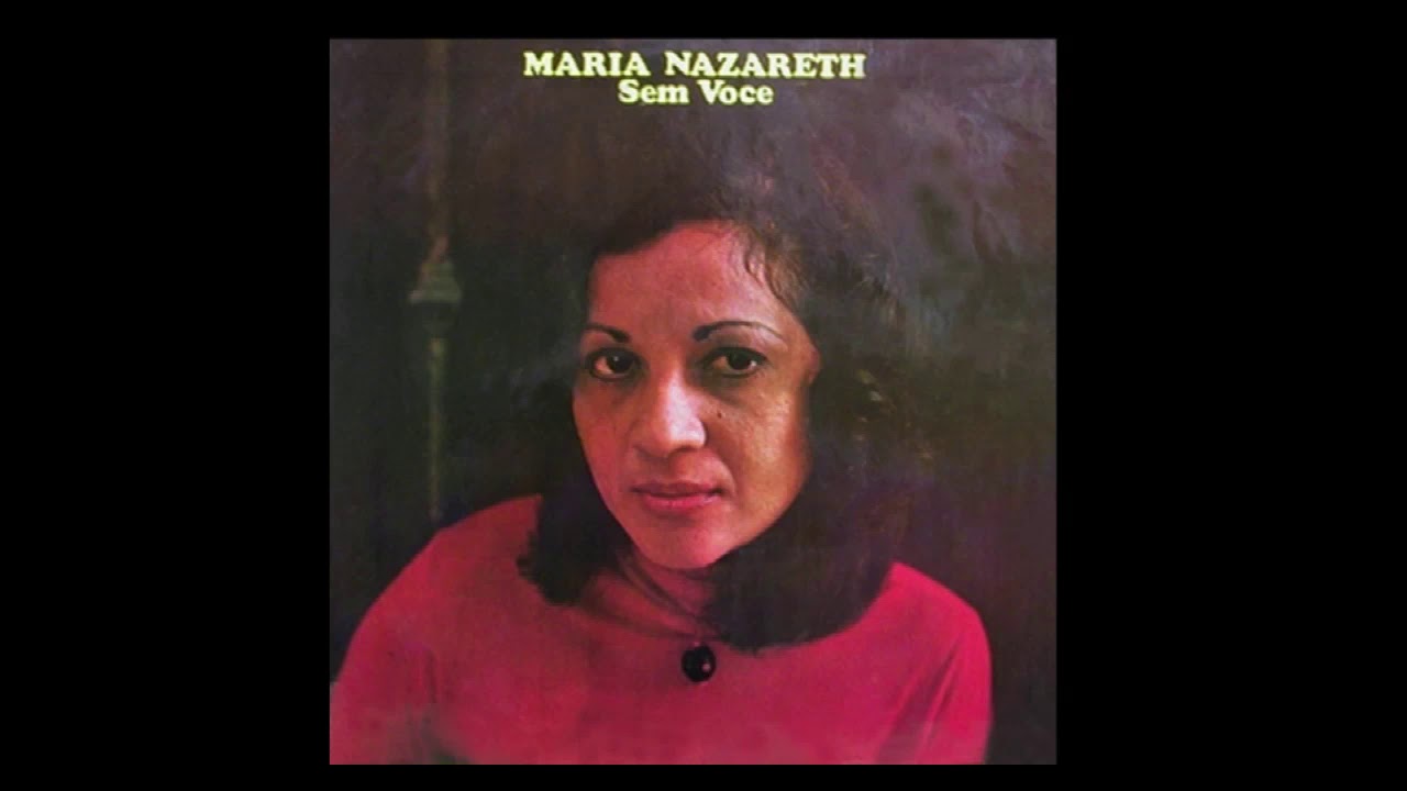Maria Nazareth - Sem você (full album) - YouTube