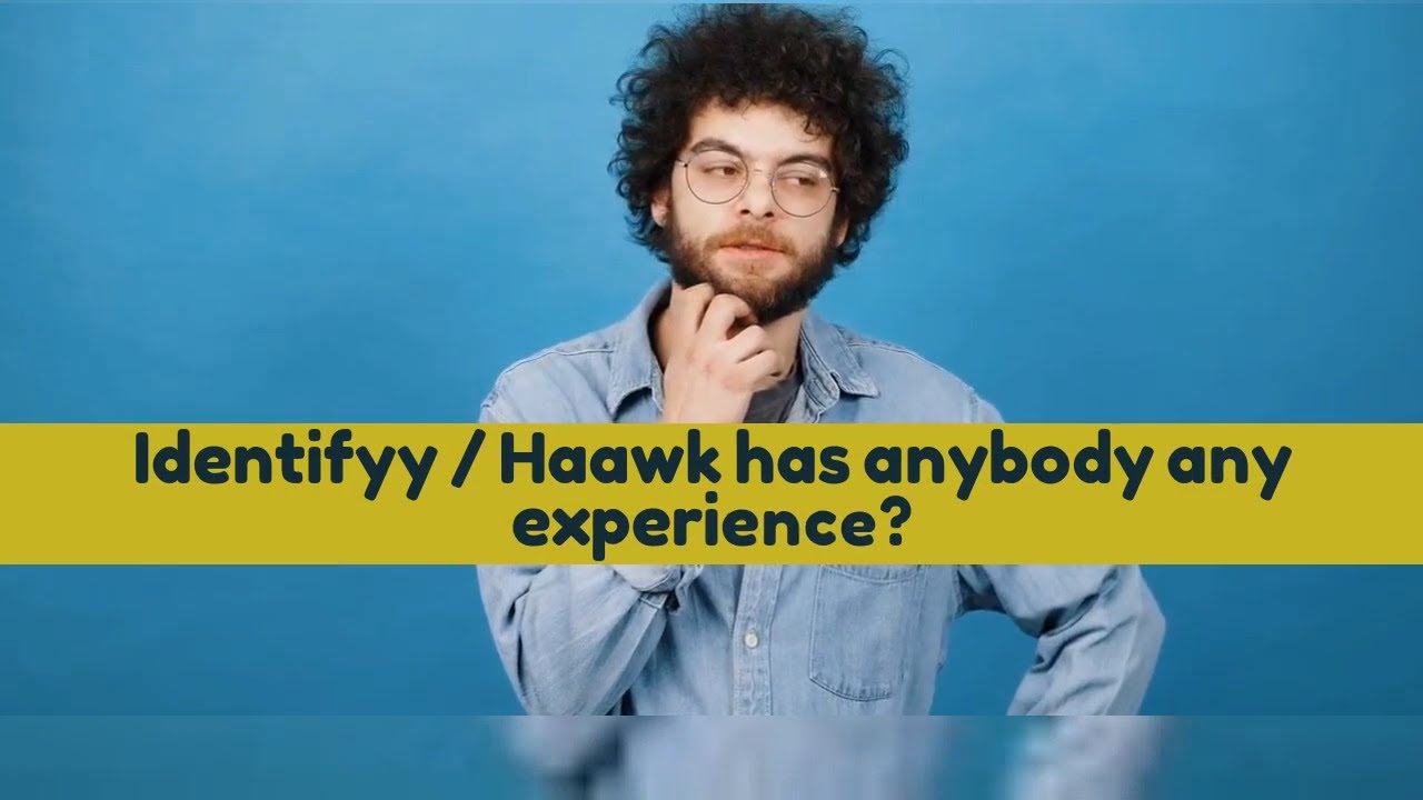 identifyy/haawk has anybody any experience | MusicLibraryReport.com ...