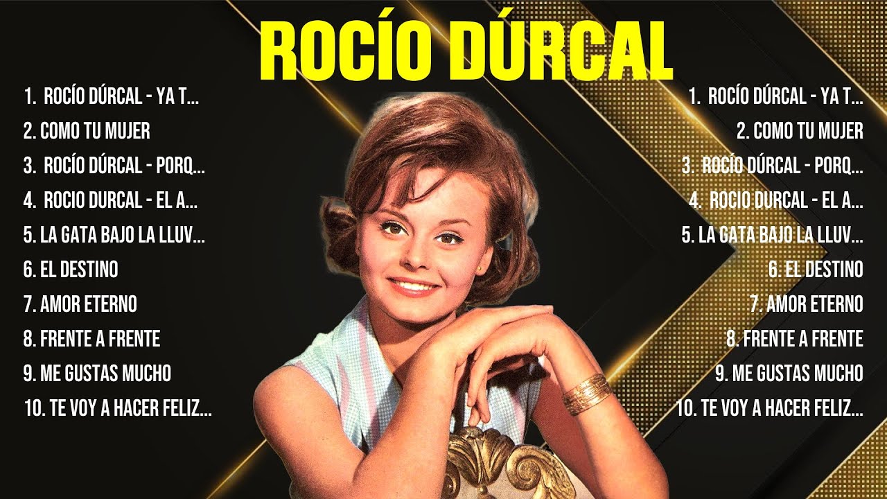 Rocío Dúrcal ~ 10 Grandes Exitos, Mejores Éxitos, Mejores Canciones ...
