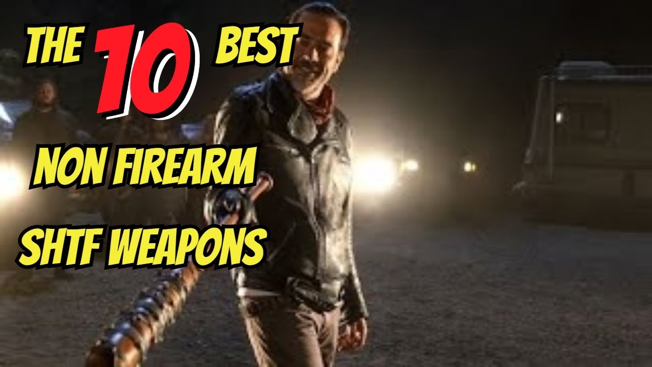 10 Best SHTF Weapons That Aren't Firearms - YouTube