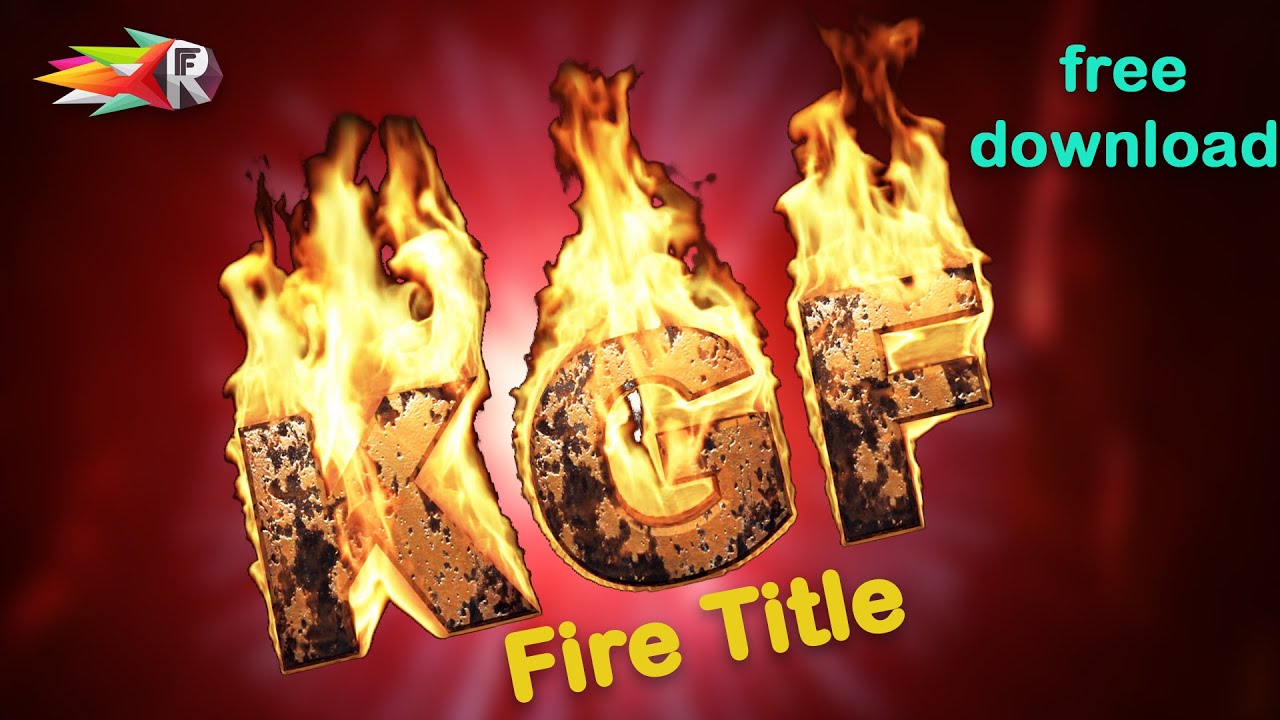 KGF Fire Latter | Download Free | Best Intro Title | Red Fire Film ...