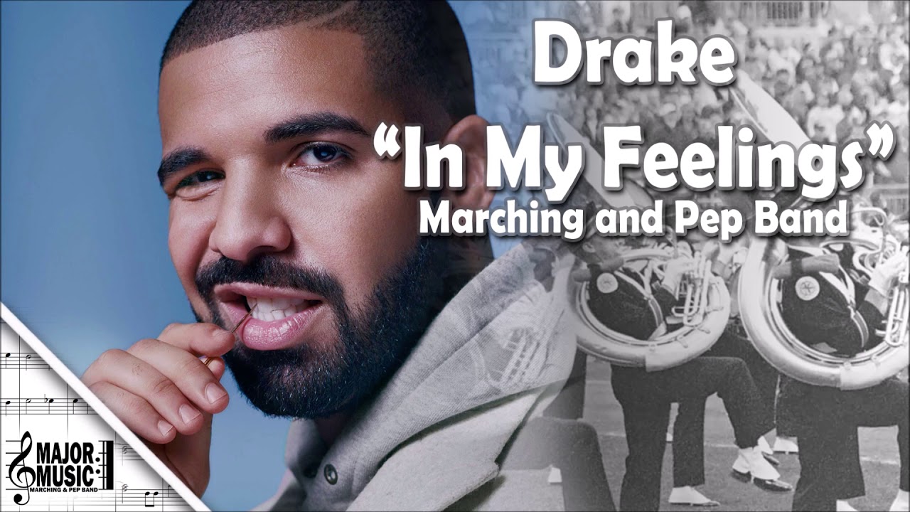 "In My Feelings" Drake Marching/Pep Band Sheet Music Arrangement - YouTube
