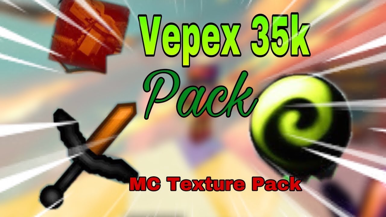 Vepex 35k Pack - YouTube