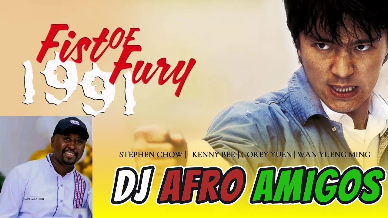 DJ AFRO - FIST OF FURY FULL MOVIE | Stephen Chow | Kenny Bee| Corey ...