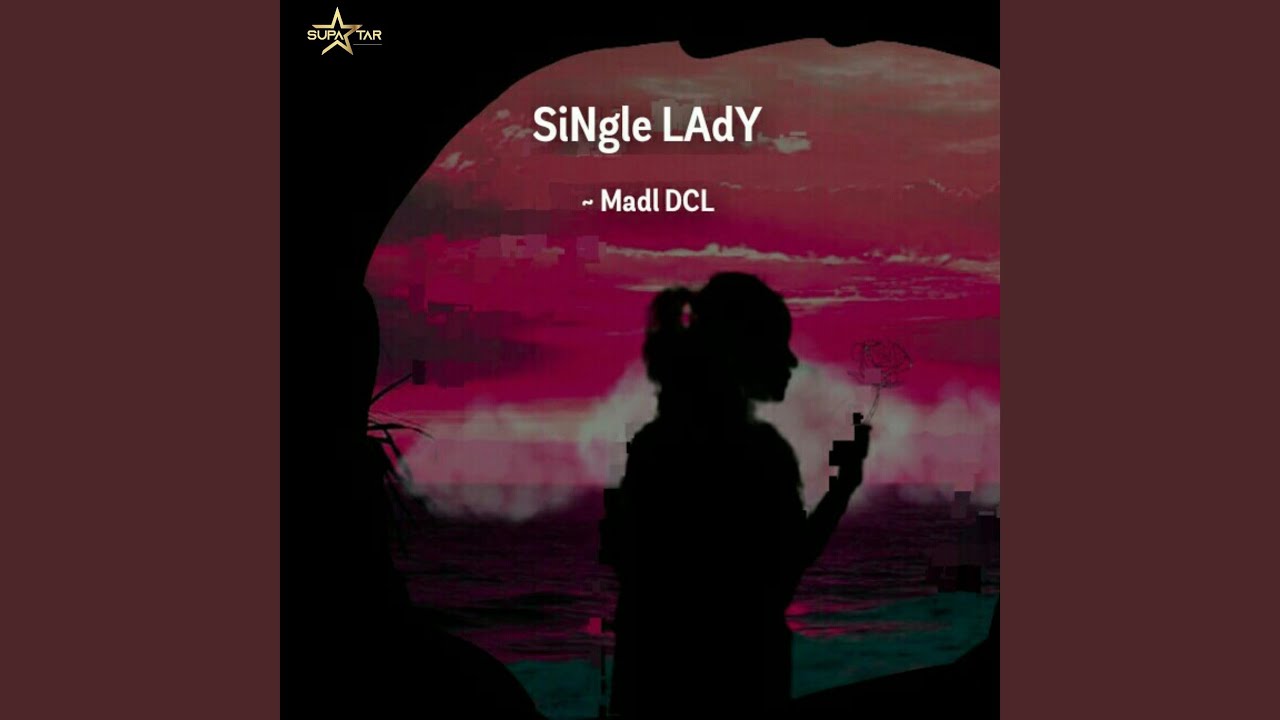 Single Lady - YouTube