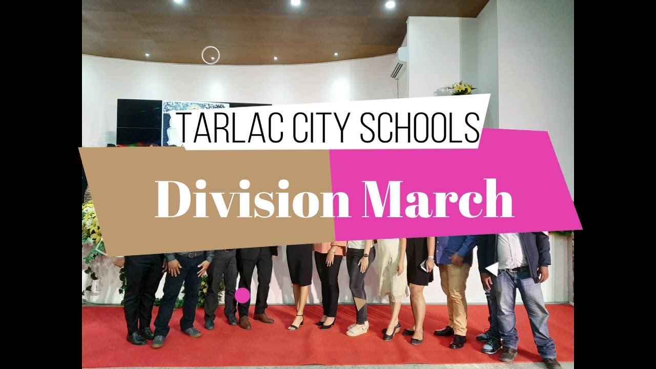 Tarlac City Schools Division March - YouTube