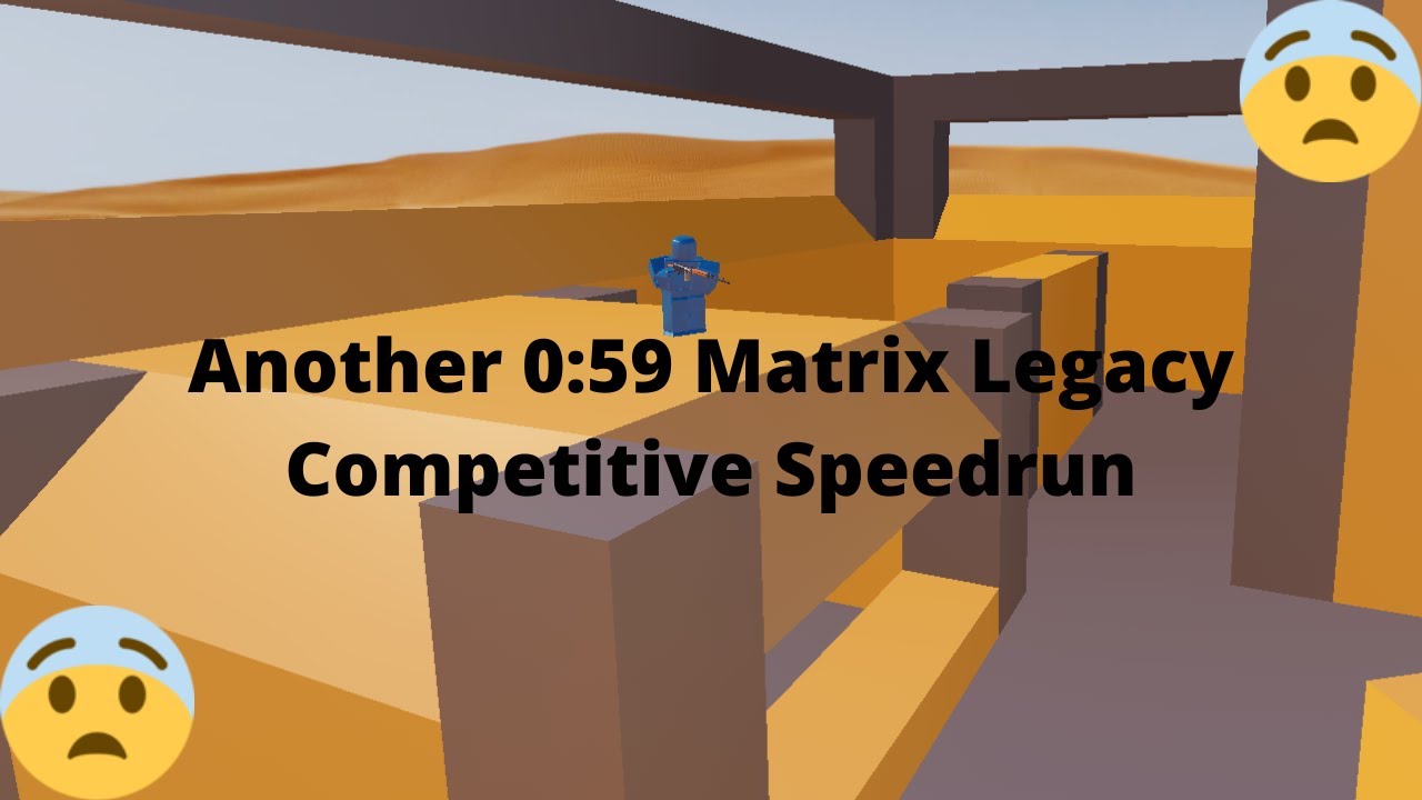 Another 0:59 Matrix Comp Speedrun - YouTube