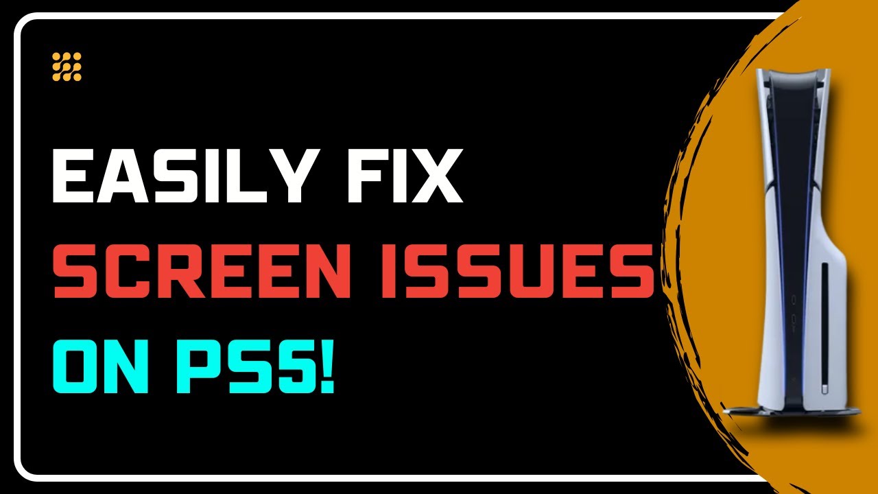 How to fix PS5 Screen Issues | PS5 Display Not Workin - The Ultimate ...