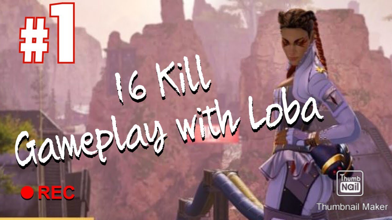 16 Kill LOBA Gameplay! Is Loba the Best Legends in Apex legends season ...