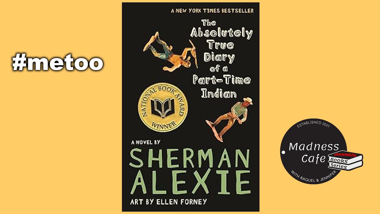 BANNED BOOKS SERIES: The Absolutely True Diary of a Part-Time Indian by ...