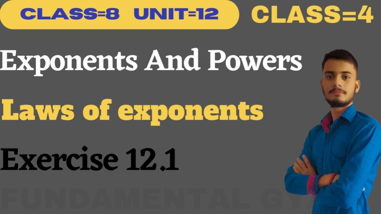 Exercise 12.1-Exponents and powers | NCERT class 8th Maths | Basic ...