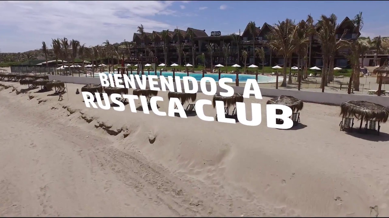 ¿Por qué ser socio de Rustica Club? - Hotel Vichayito - YouTube